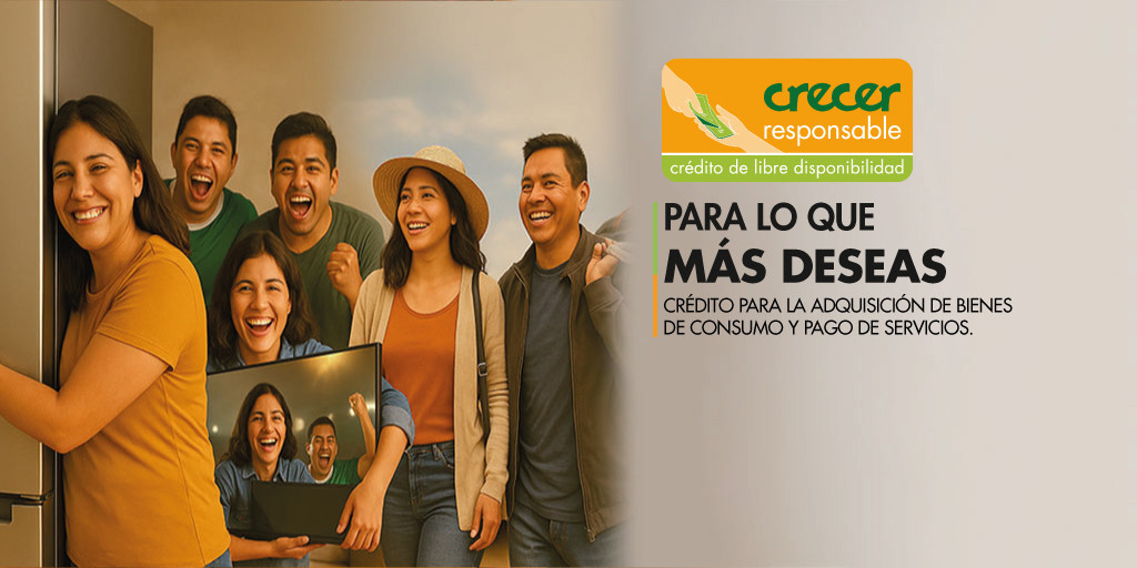 CRÉDITO DE LIBRE DISPONIBILIDAD | Crecer IFD